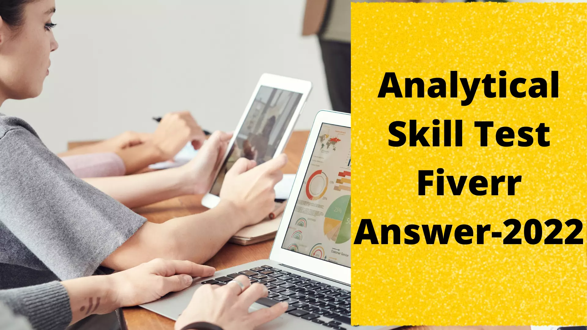 Fiverr Analytical Skills Test Answers 2022 Latest Exam Questions Fiverr Analytical Skills Test Answers 2022 Latest Exam Questions